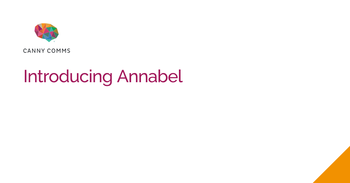 Introducing Annabel | Canny Comms