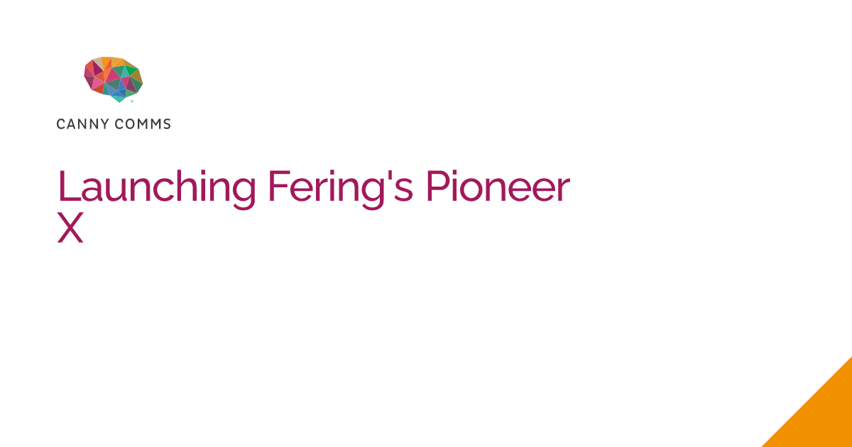 Launching Fering's Pioneer X | Canny Comms